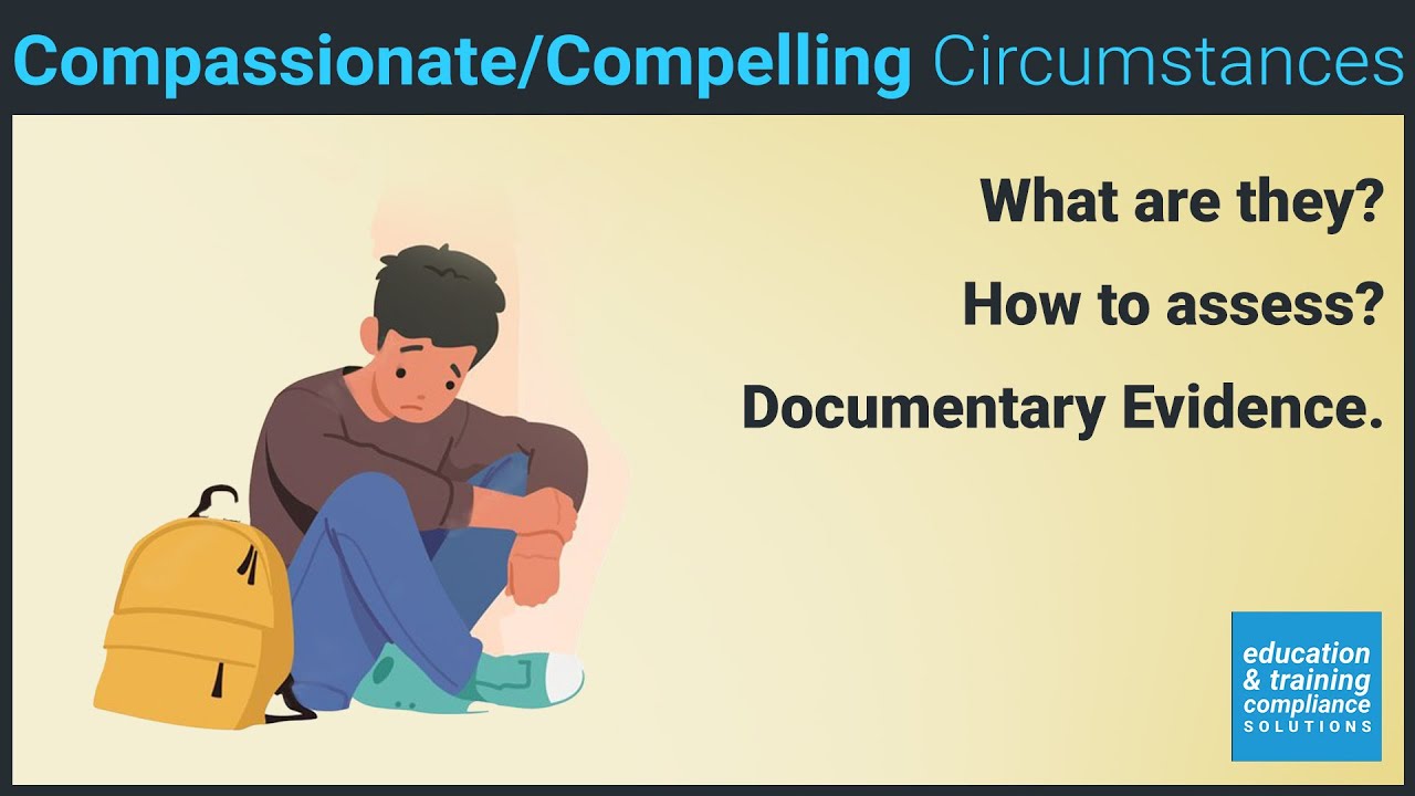Assessing Compassionate or Compelling Circumstances - Education and ...